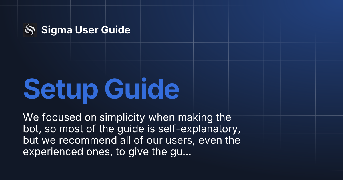 Setup Guide | Sigma User Guide